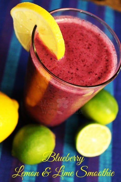 Blueberry Lemon And Lime Smoothie Mom Wife Busy Life