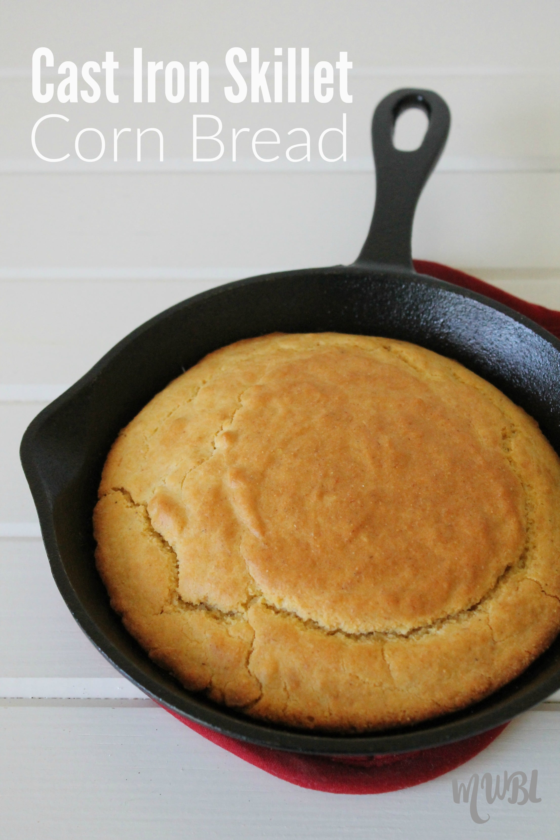Cast Iron Skillet Corn Bread Recipe Mom Wife Busy Life