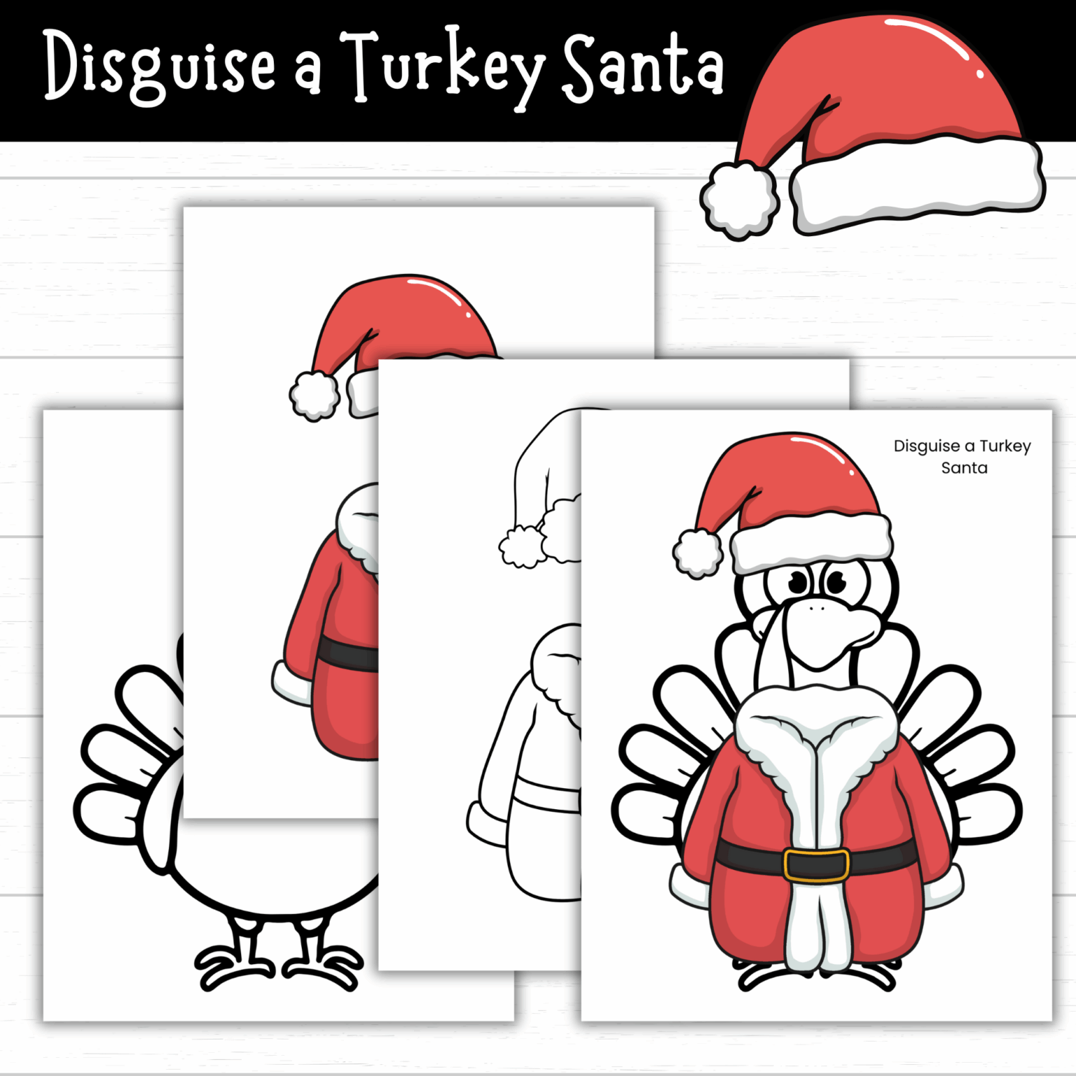 Printable Disguise a Turkey Santa (2 Sets!) - Mom. Wife. Busy Life.