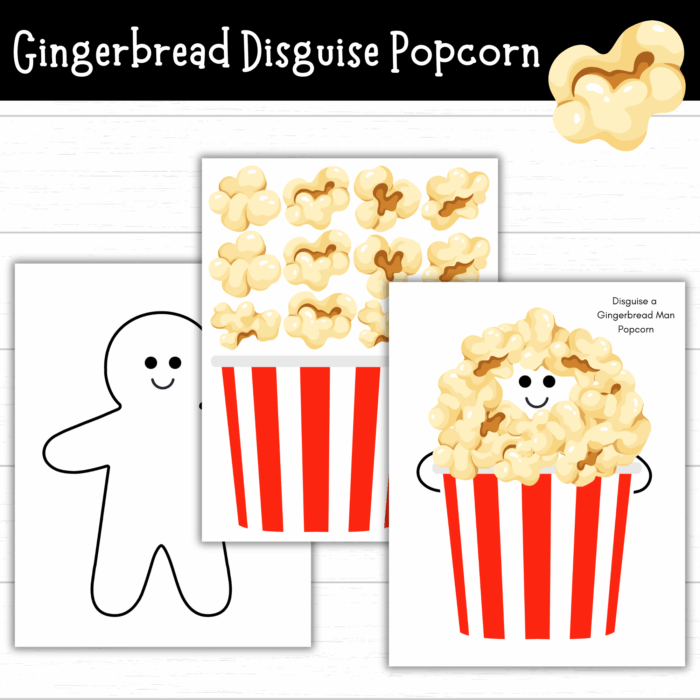 Printable Disguise a Gingerbread Man Popcorn - Mom. Wife. Busy Life.